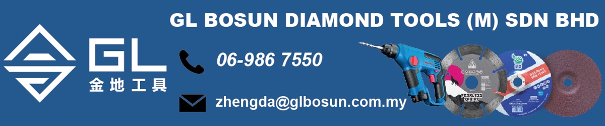 GL Bosun Diamond Tools (M) Sdn Bhd - Industrial Press Malaysia